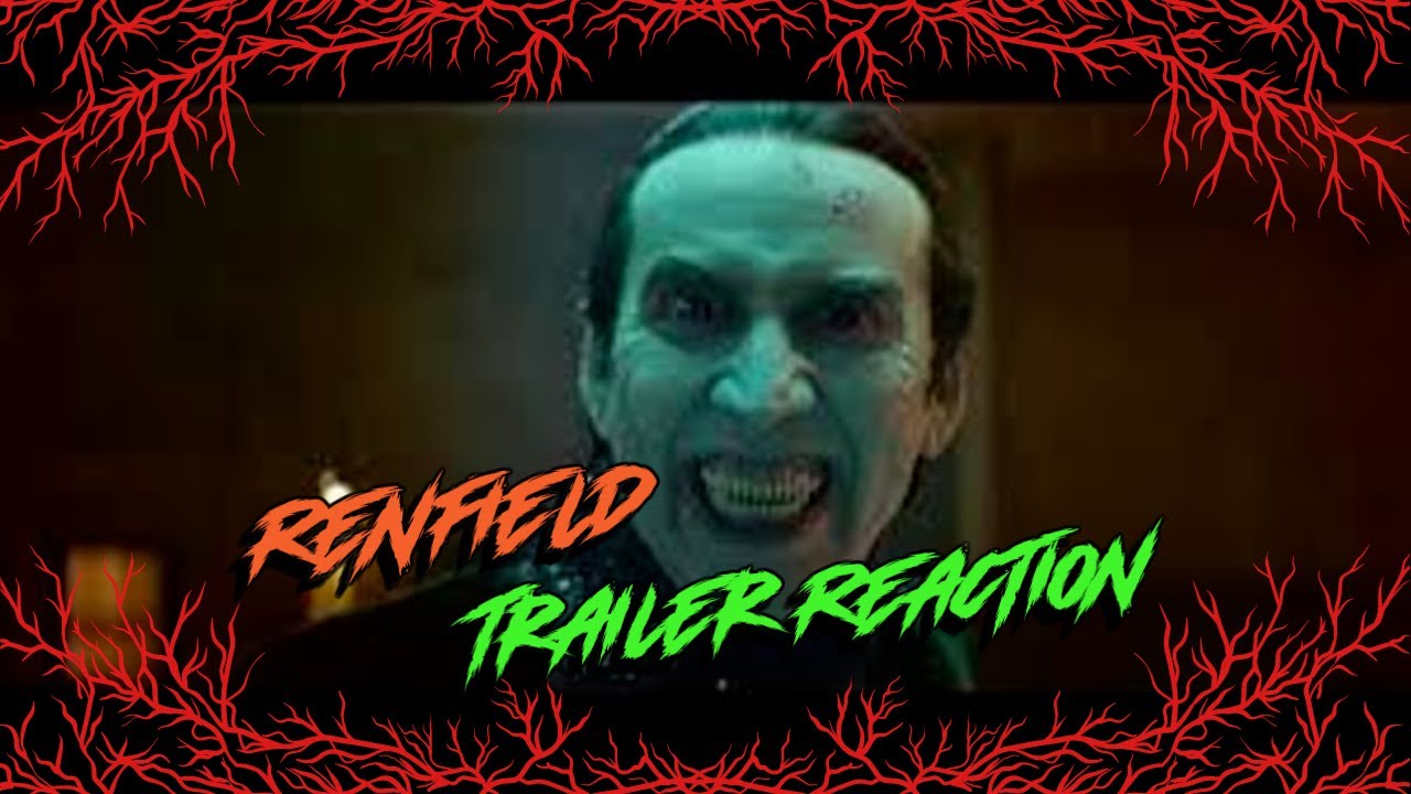Renfield Redband Trailer Reaction Youtube