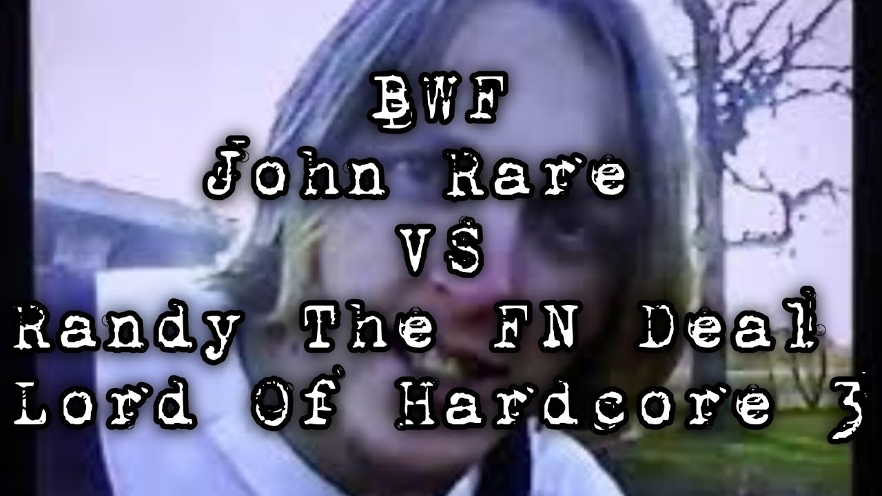 Lord of Hardcore 3 John Rare VS Randy The FN Deal #wrestling #rare # ...
