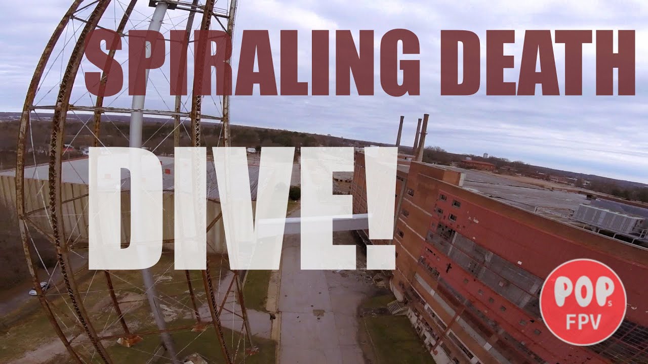 FPV Drone Spiraling Death Dive Freestyle Through Water Tower - YouTube