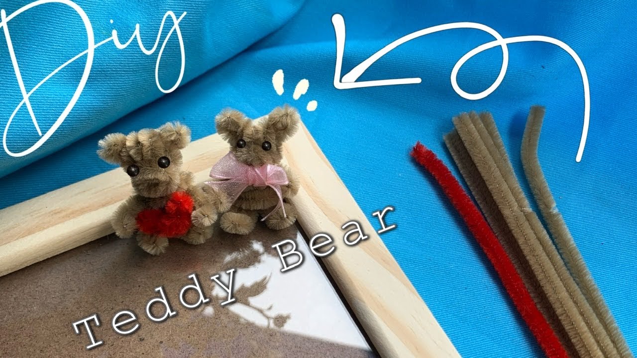 DIY HƯỚNG DẪN LÀM GẤU BÔNG KẼM NHUNG | How To Make Pipe Cleaner Teddy ...