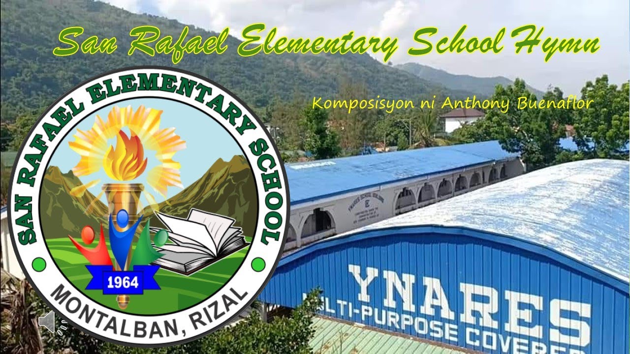 San Rafael Elementary School Hymn - YouTube