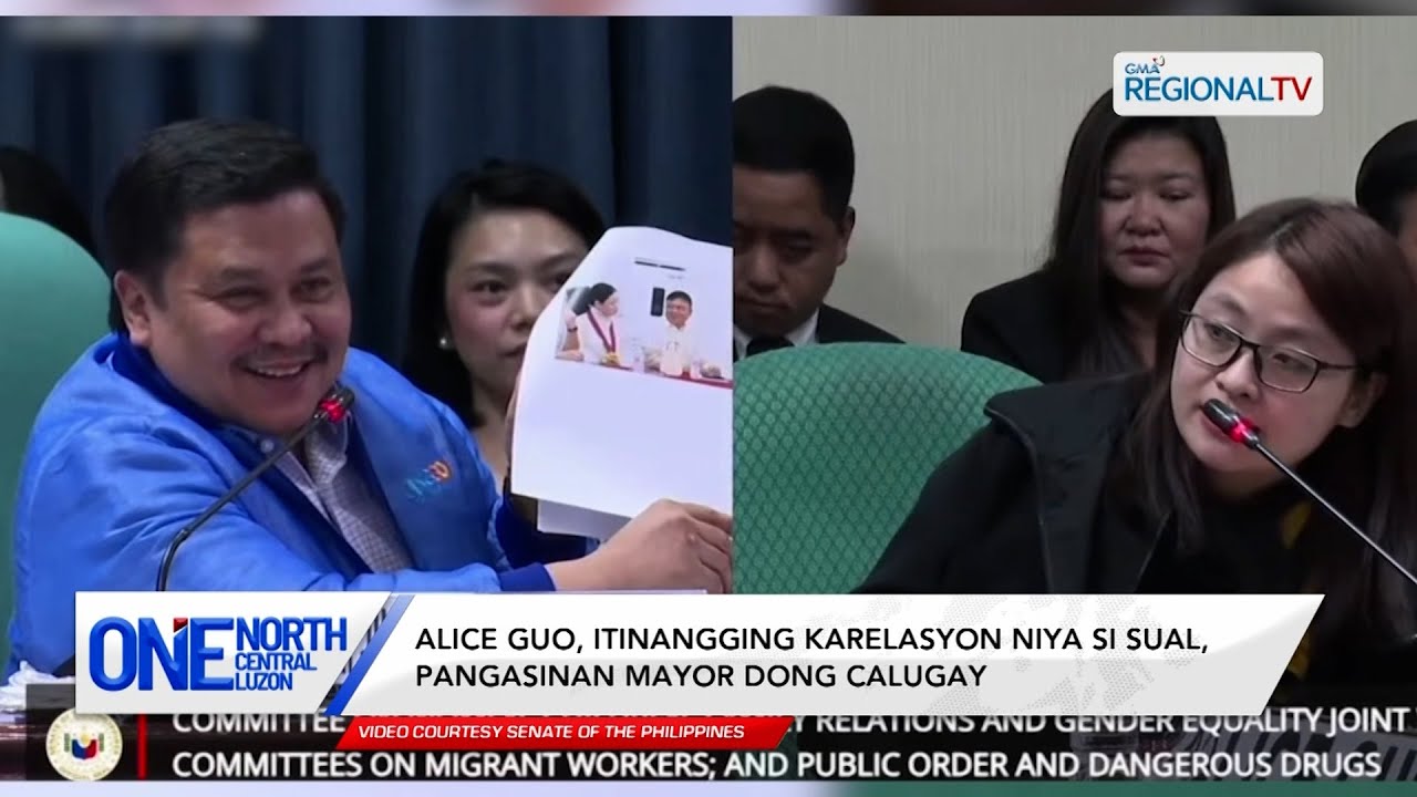 One North Central Luzon: Alice Guo, itinangging karelasyon niya si Sual ...