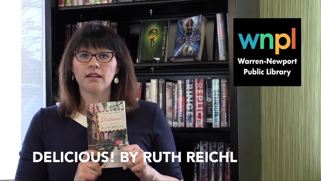 Delicious! by Ruth Reichl - YouTube