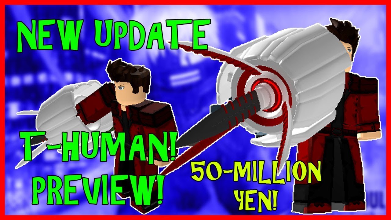 * NEW UPDATE* [Ro-Ghoul]- T-HUMAN SHOWCASE!(LASER BLASTER!) - YouTube