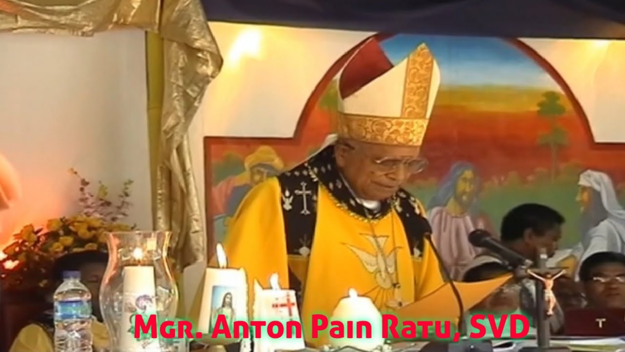 Mgr. Anton Pain Ratu, SVD - Kotbah di Mapitara - YouTube