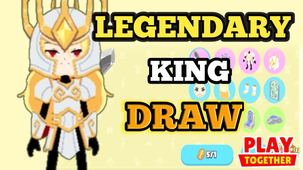 Play Together - Legendary King Draw - YouTube