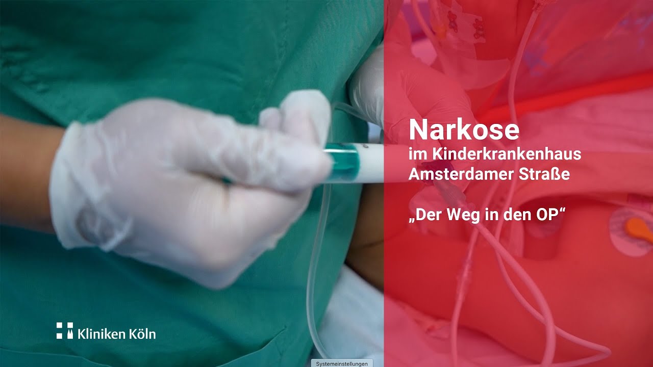 Narkose im Kinderkrankenhaus Amsterdamer Straße – "Der Weg in den OP ...