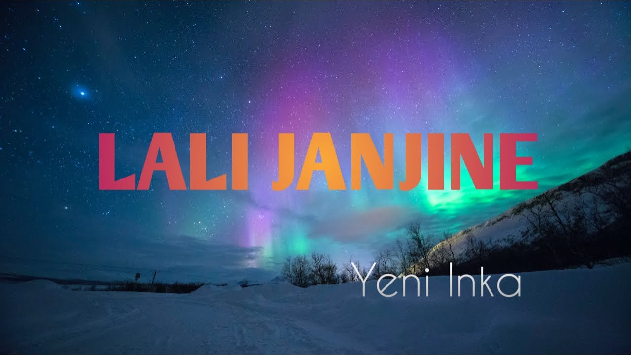 LALI JANJINE (Yeni Inka) - YouTube