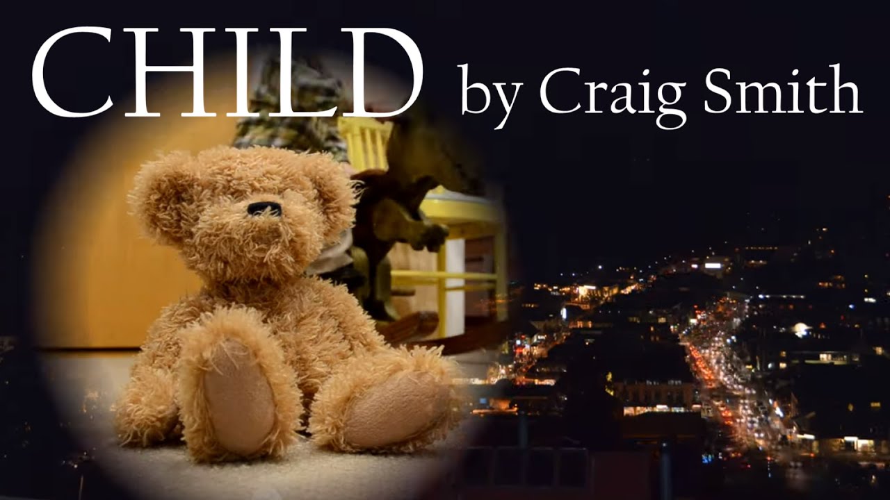 Craig Smith - Child (Official Music Video) - YouTube