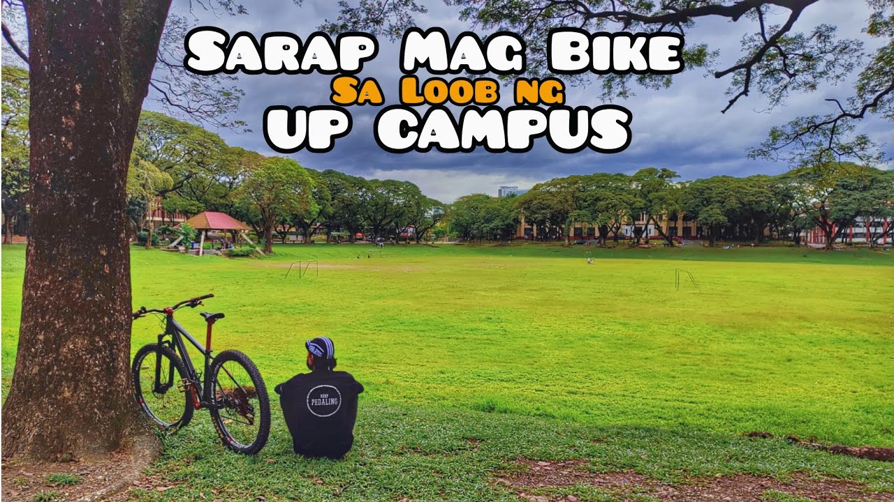 UP Campus Bike Ride | UP Sunken Garden | UP Diliman Quezon City | Jay ...