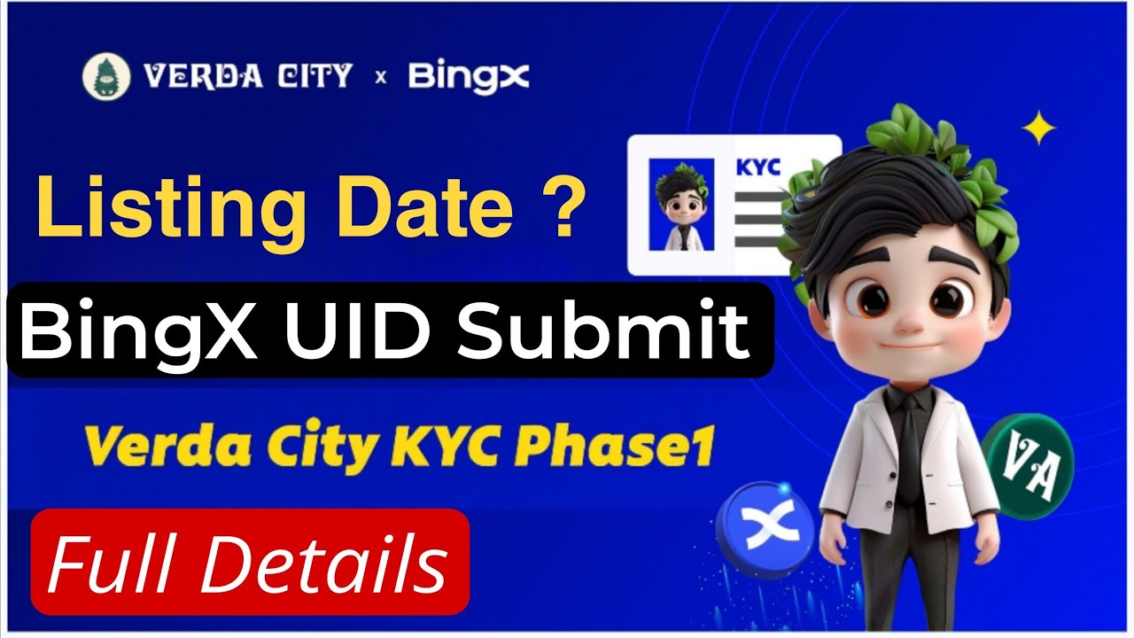 How To Do Verda City Kyc | Verda City UID Submit | BingX UID Submit In ...