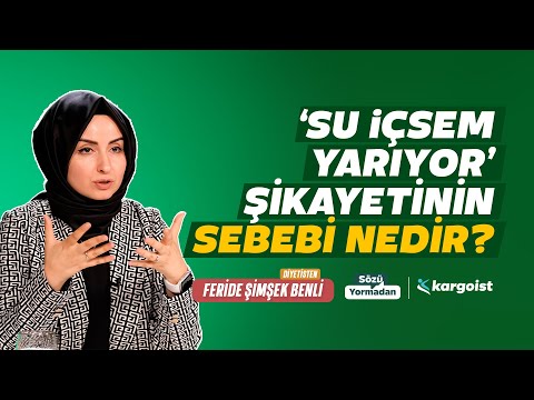 Su İçsem Yarıyor Şikayetinin Sebebi Nedir? | Sözü Yormadan | Feride Şimşek Benli | B8