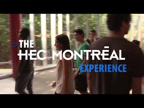 The HEC Montréal experience