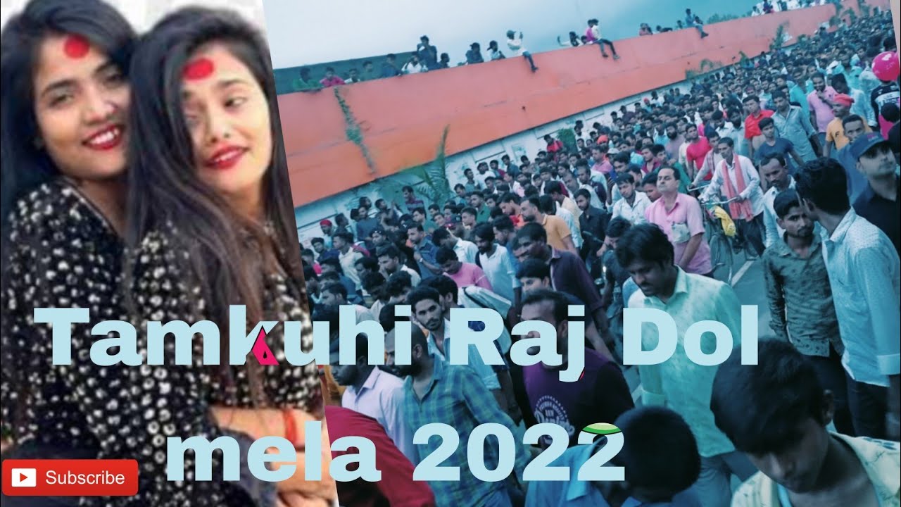 Tamkuhi Raj Dol mela 2022 Dans #mahimanisha - YouTube