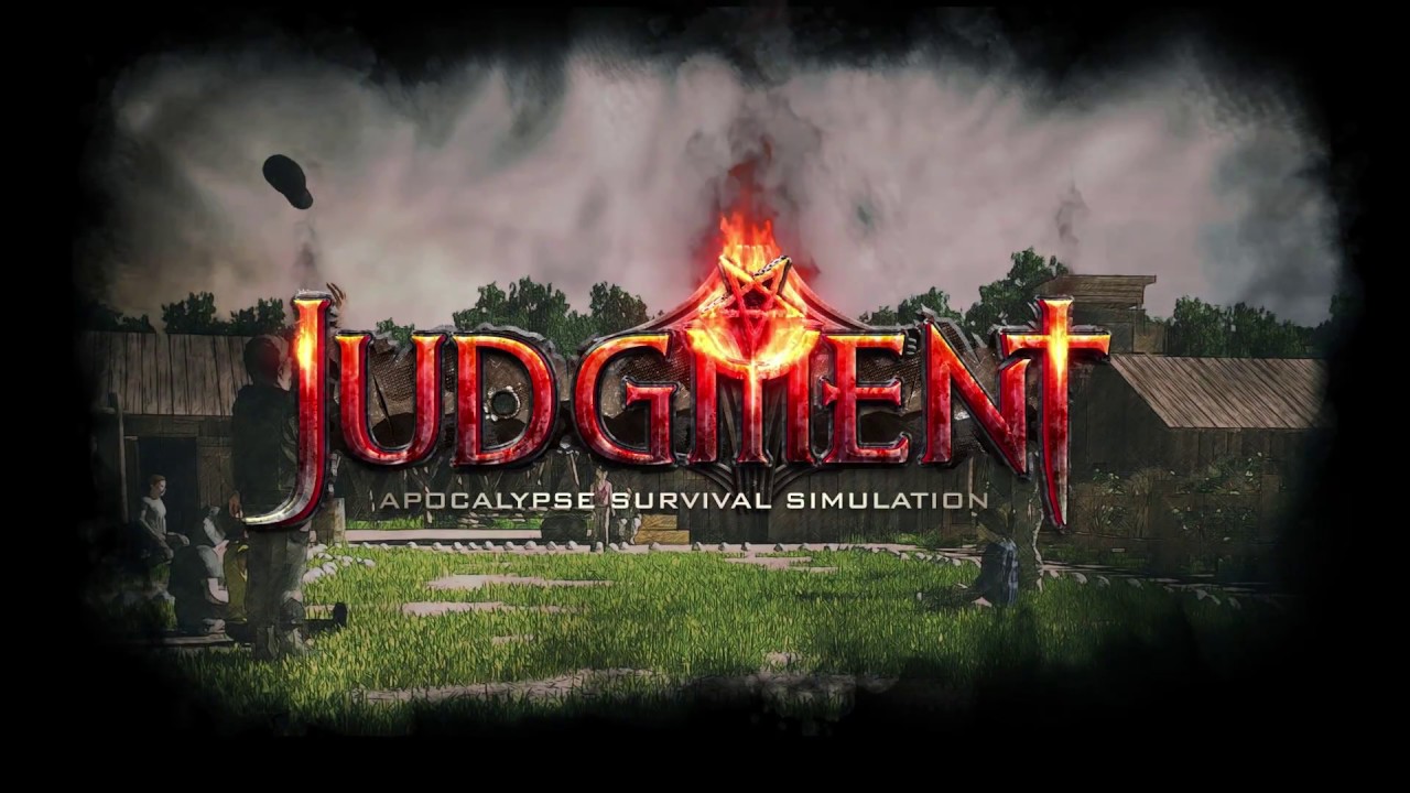 JUDGMENT: APOCALYPSE SURVIVAL SIMULATION | No More Room in Hell | 69 ...