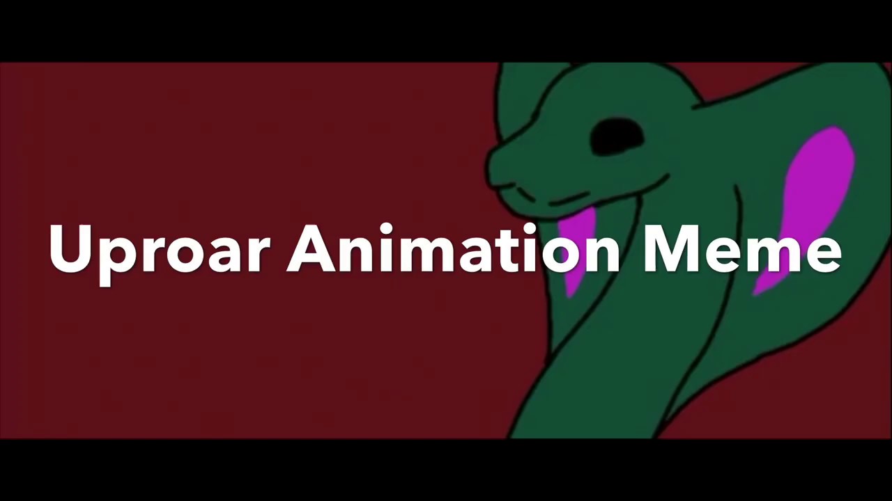 Uproar Animation Meme - YouTube