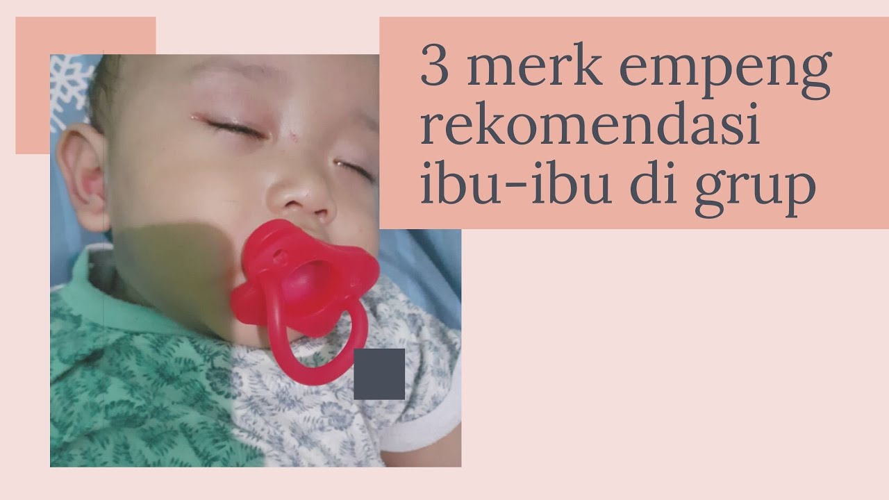 REKOMENDASI MERK EMPENG YANG LANGSUNG DISUKAI BAYI / REVIEW PEMAKAIAN ...