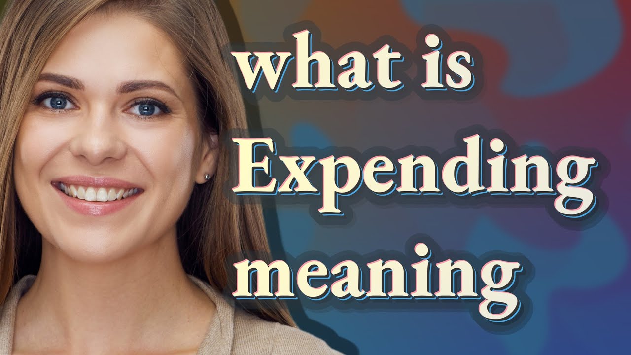 Expending | meaning of Expending - YouTube