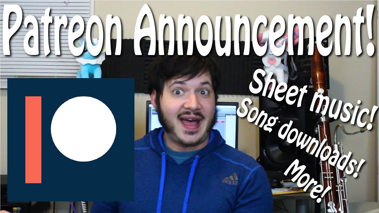 Patreon Announcement!! Free sheet music and music downloads in ...