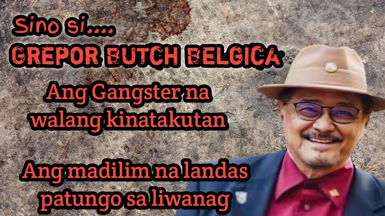 Grepor Butch Belgica Story - YouTube