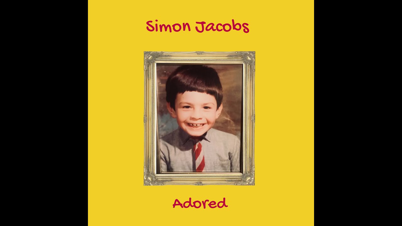 'Adored' by Simon Jacobs - YouTube