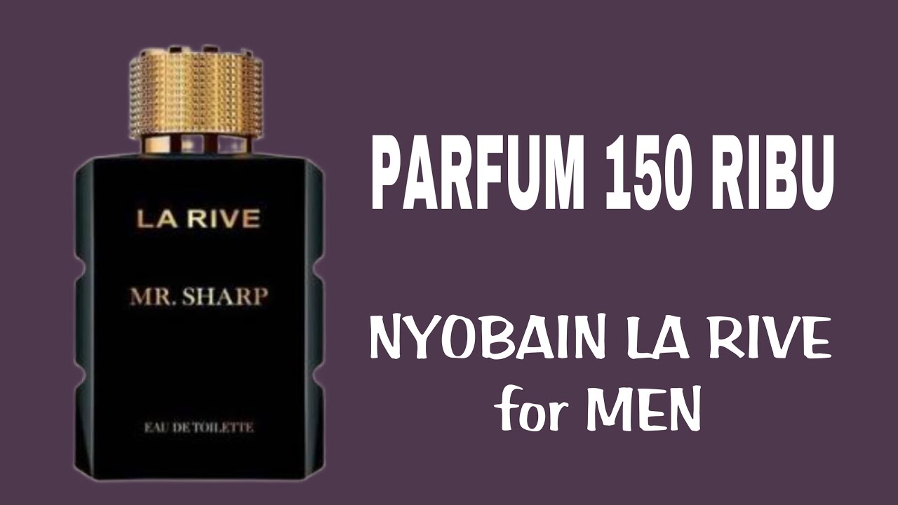 LA RIVE Mr. SHARP - YouTube