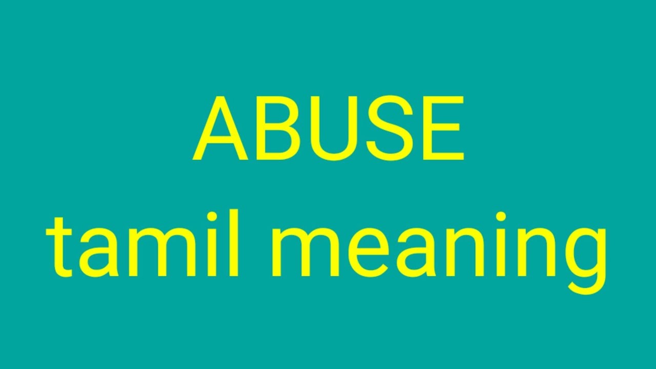 ABUSE Tamil Meaning sasikumar YouTube ABUSE Tamil Meaning sasikumar YouTube