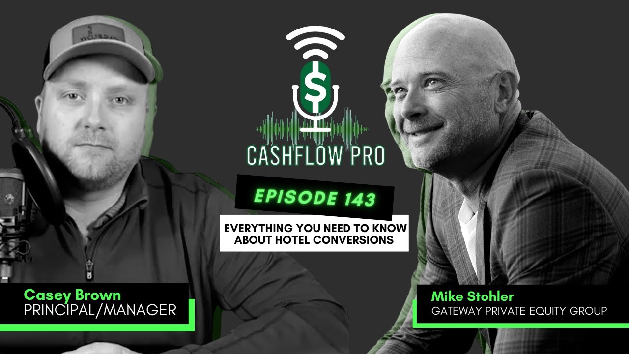 Everything You Need to Know About Hotel Conversions with Mike Stohler ...