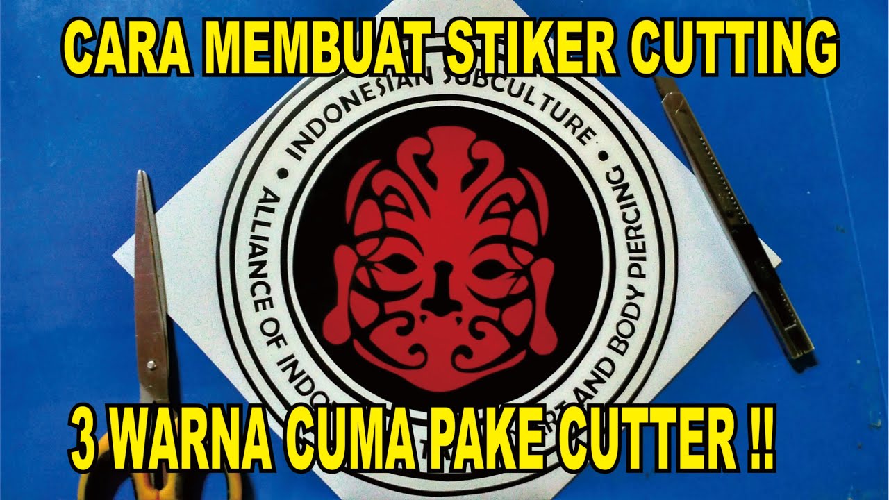 Cara Membuat Sticker Sendiri / Stiker ISC / DIY stiker / Stiker Cutting ...
