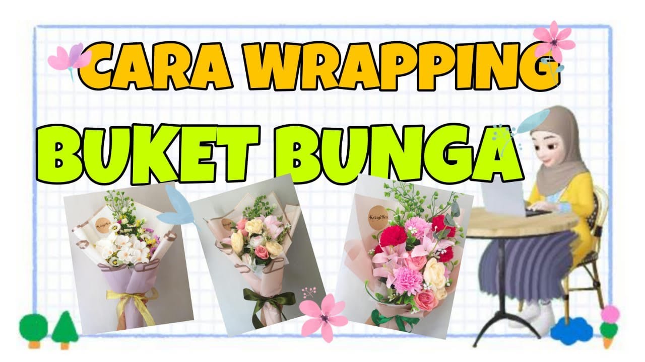 CARA WRAPPING BUKET BUNGA | HOW TO WRAPPING FLOWER BOUQUET - YouTube