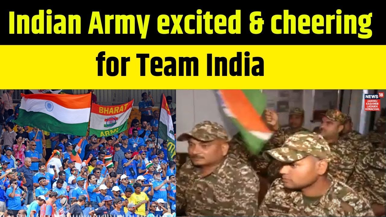 Indian Army excited and cheering for Team India | N18V | Indian Army ...