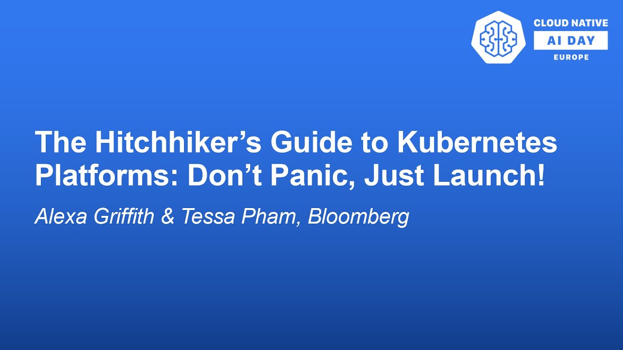 The Hitchhiker's Guide to Kubernetes Platforms: Don’t Panic, Just ...