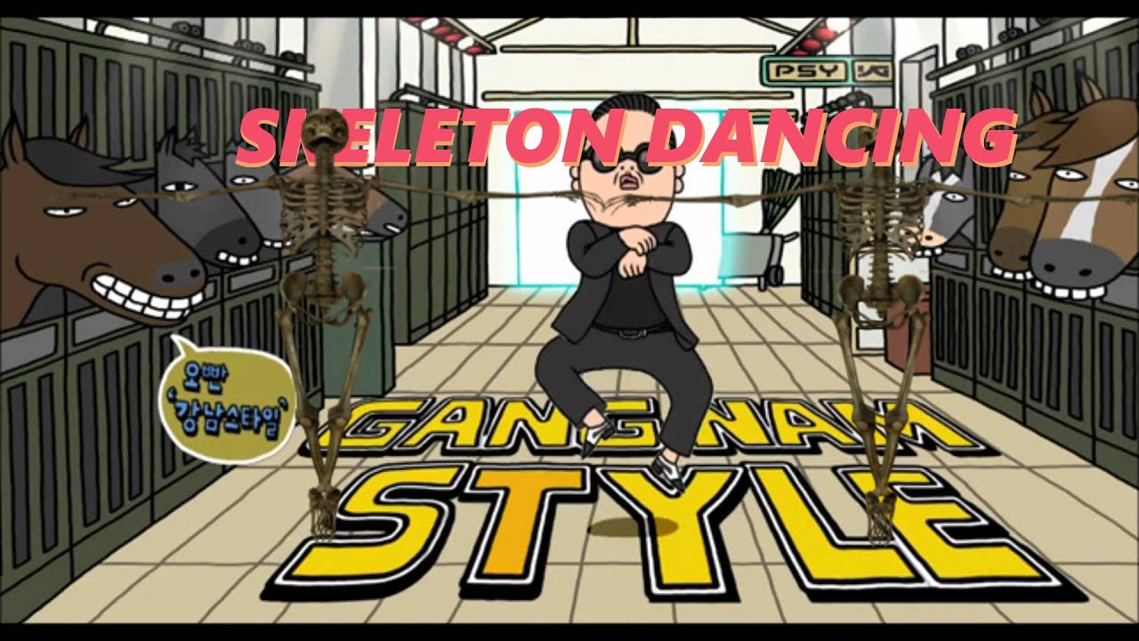 [SFM] Skeleton dancing PSY - GANGNAM STYLE(강남스타일) - YouTube