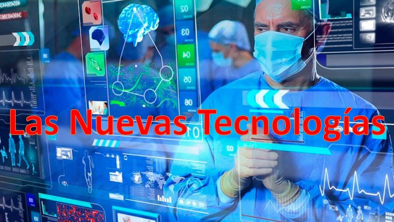 Las Nuevas Tecnologías - YouTube