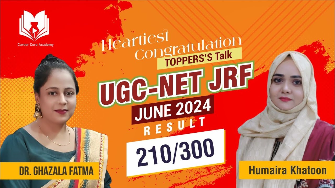 TOPPER'S TALK || UGC-NET JRF JUNE 2024 || Ms Humaira Khatoon With Dr ...