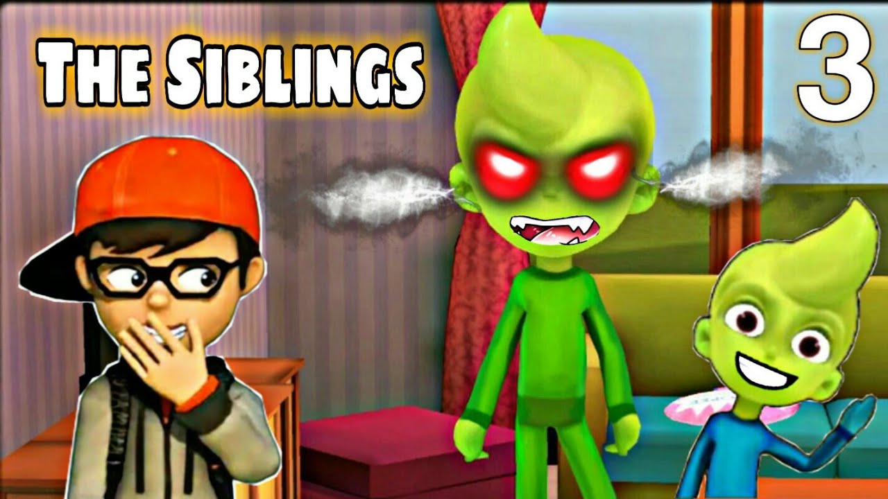 The Siblings 2020 - Full GamePlay Walkthrough Part 3 All Levels ...