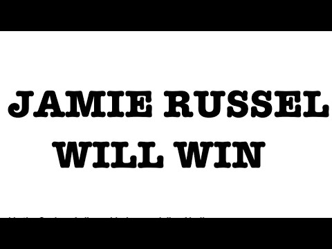 JAMIE RUSSEL WILL WIN - YouTube