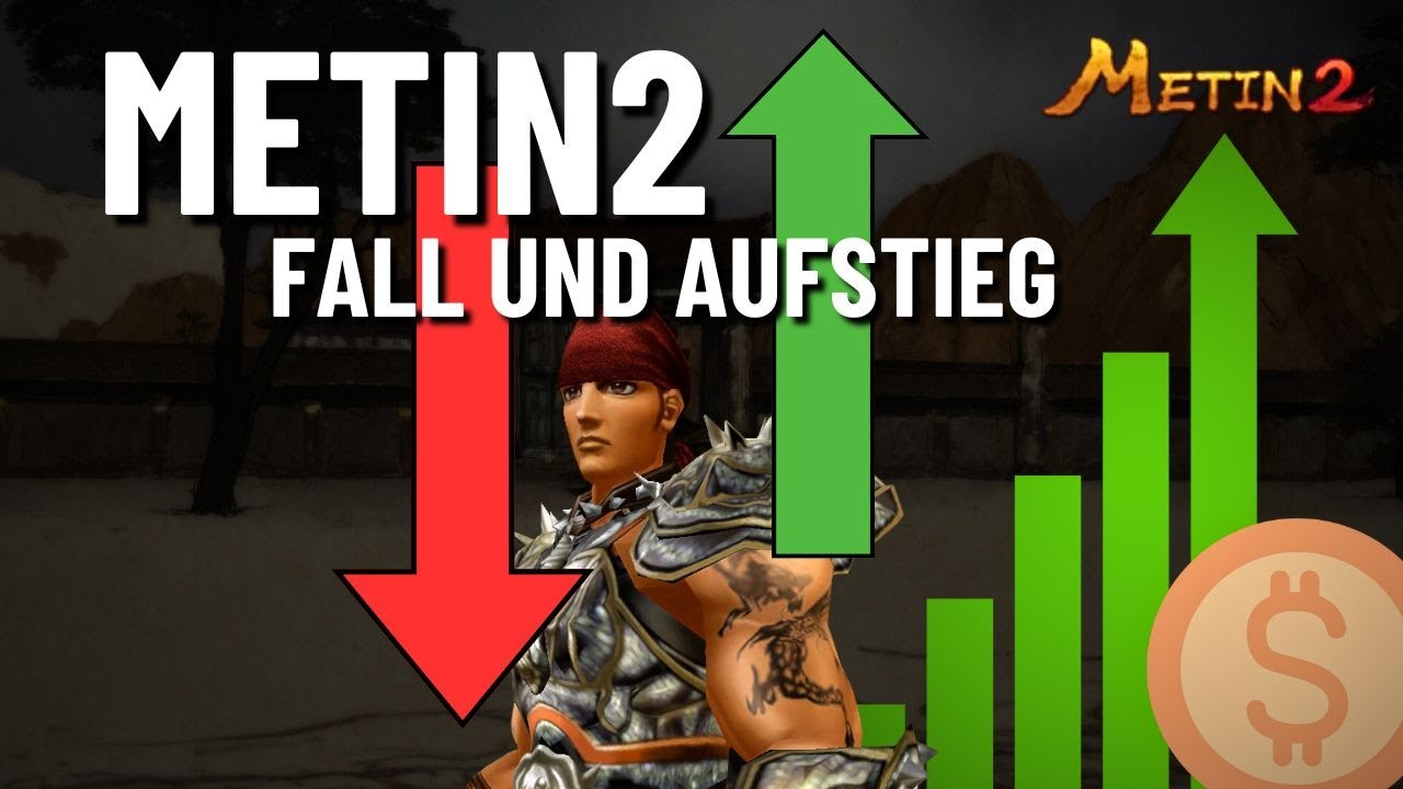 Der Fall und Aufstieg von Metin2 in 10 Minuten ..... - YouTube
