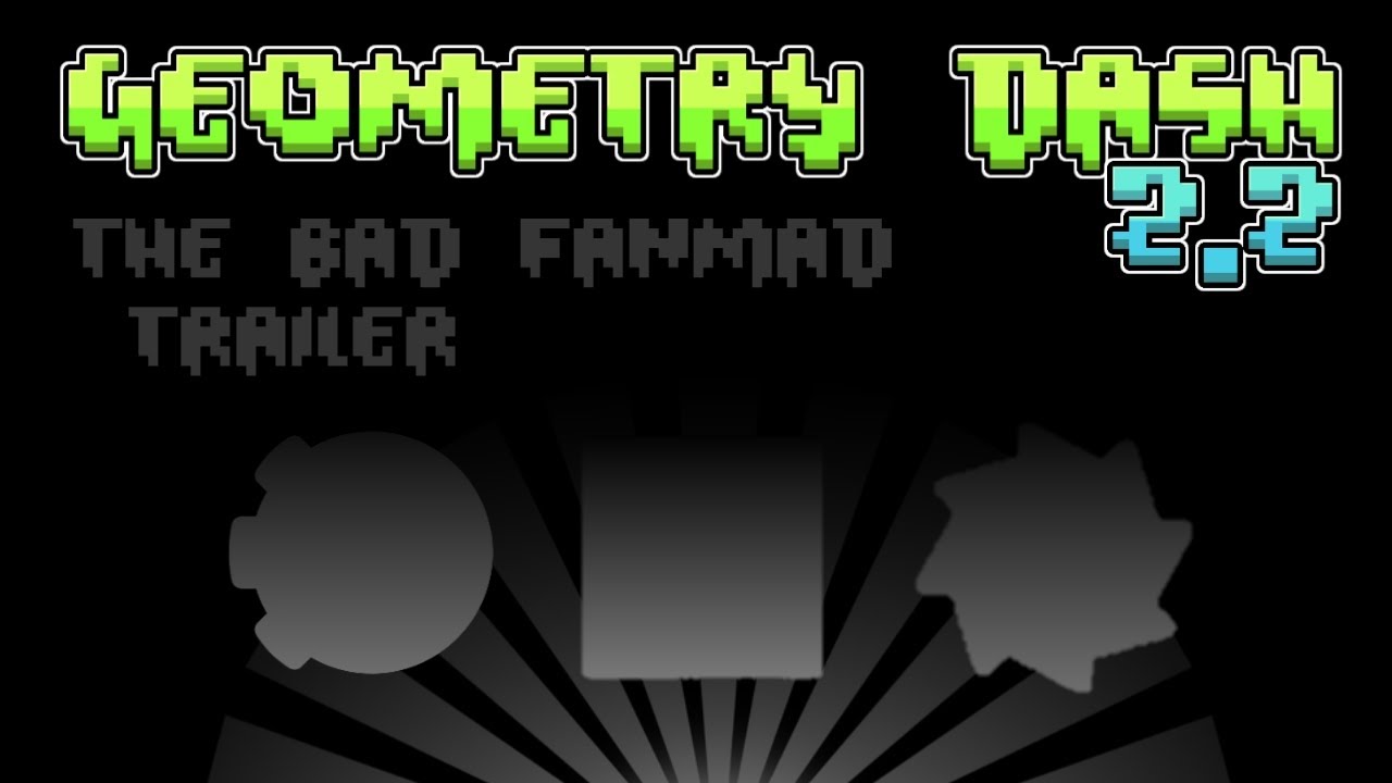 Geometry Dash Update 2.2 Trailer - YouTube