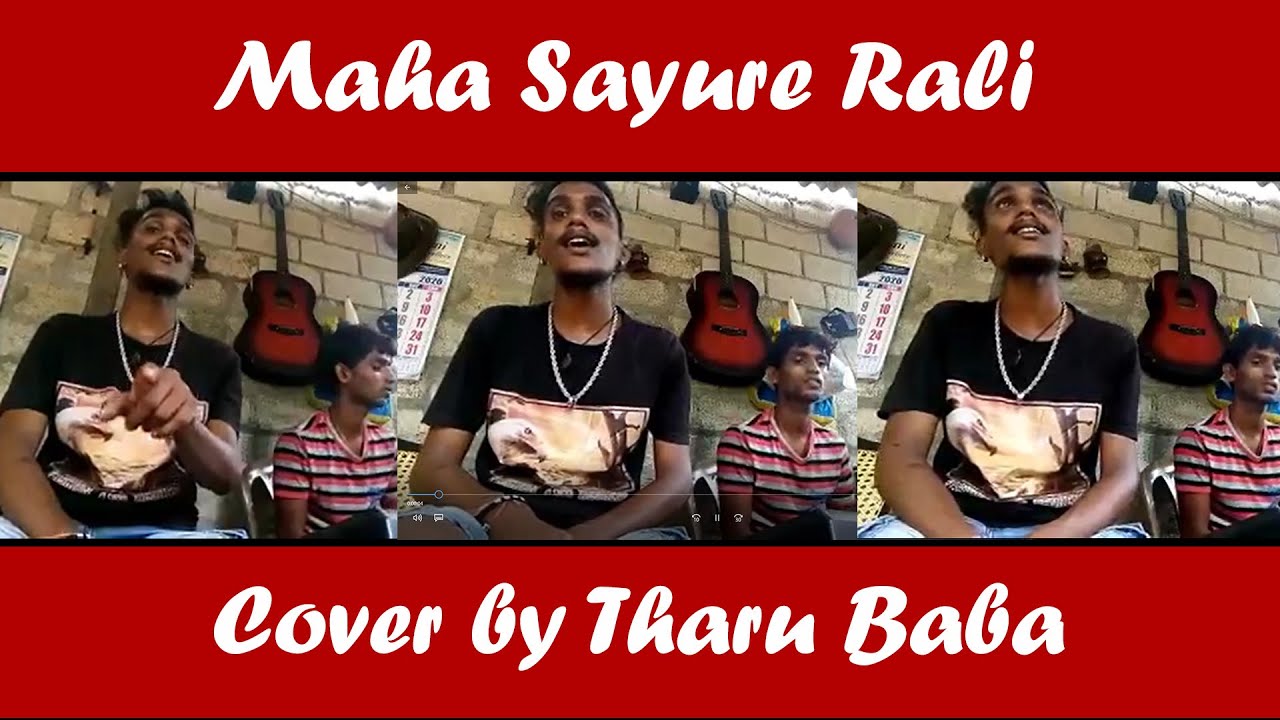 මහා සයුරේ රැලි - Maha Sayure Rali Cover song by Tharu Baba - YouTube