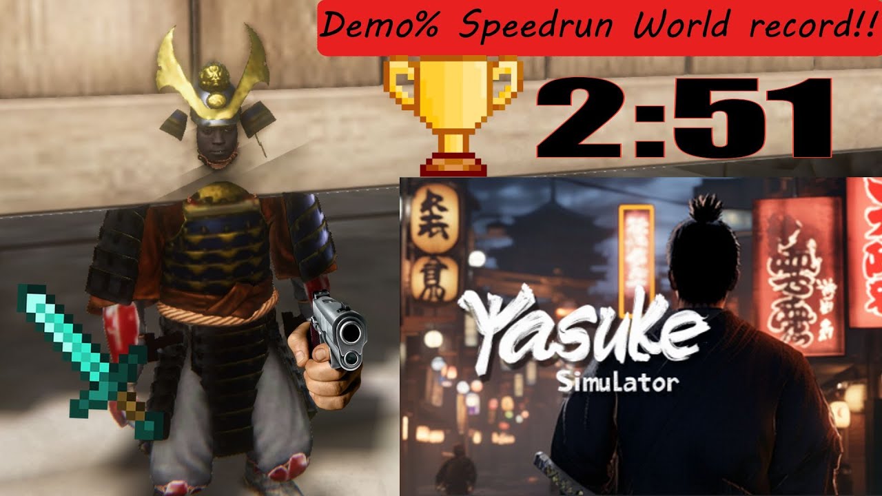 Yasuke Simulator Demo - 2:51 World record Speedrun - YouTube