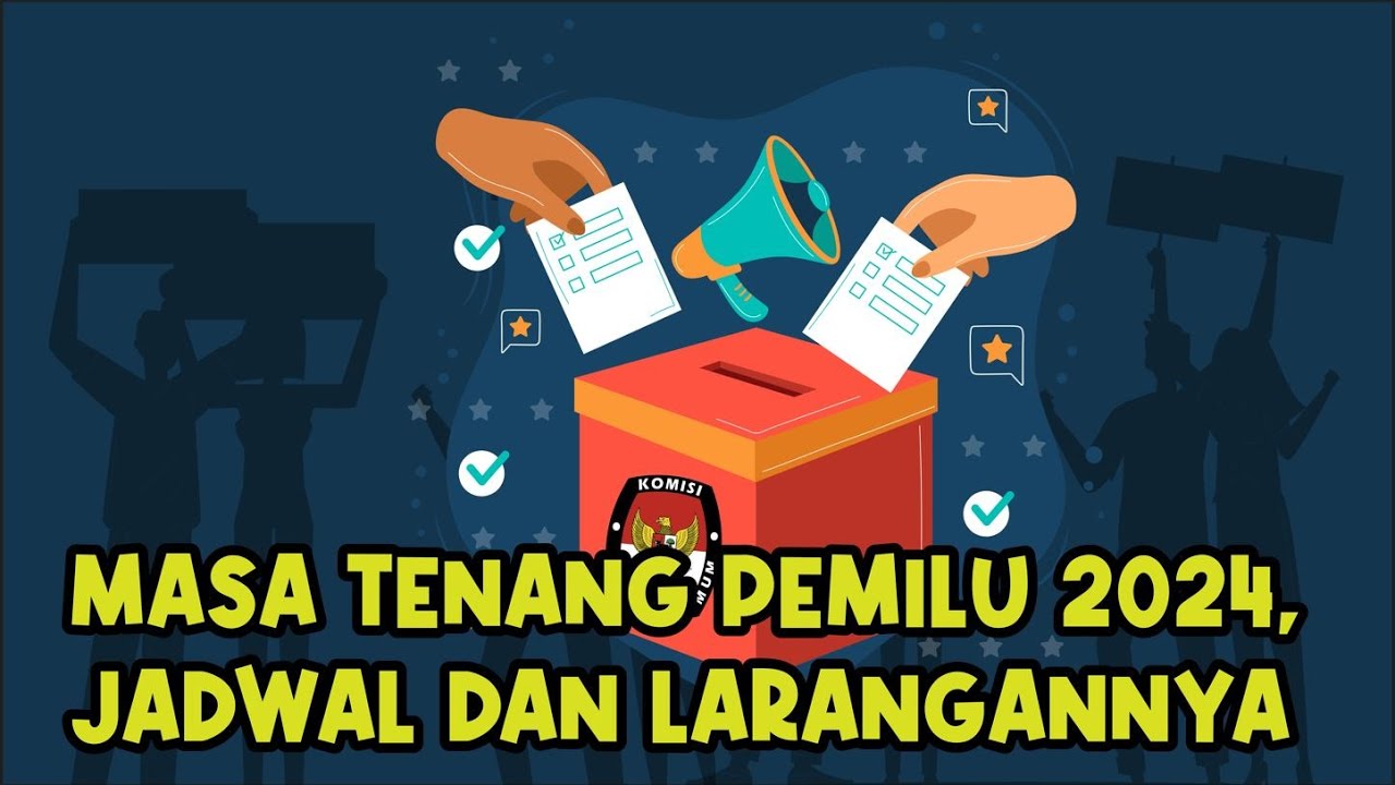 Masa Tenang Pemilu 2024, Jadwal hingga Larangannya - Infografis - YouTube