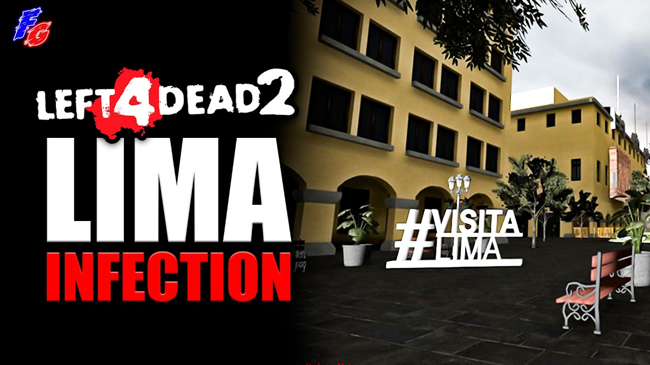LIMA INFECTION: LA CAMPAÑA PERUANA DE LEFT 4 DEAD 2 - TODO LO QUE SE ...