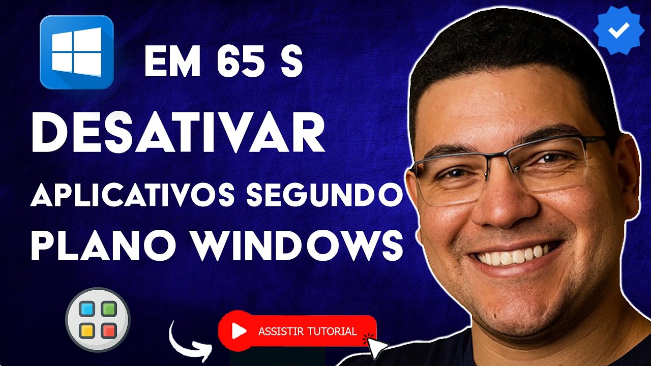 Como Desativar APLICAÇÕES em Segundo PLANO no WINDOWS 11 em 65 S - YouTube
