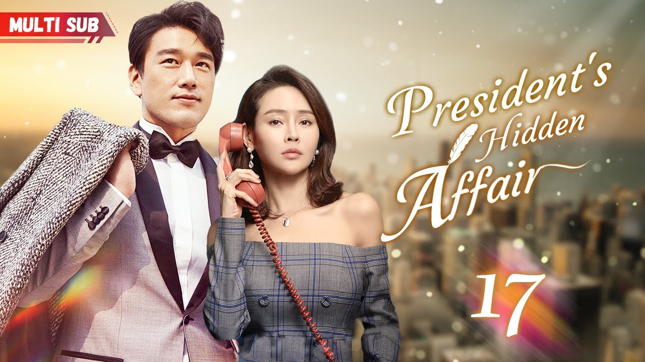 President's Hidden Affair🧡EP17 | #zhaolusi | Pregnant wife decided to ...