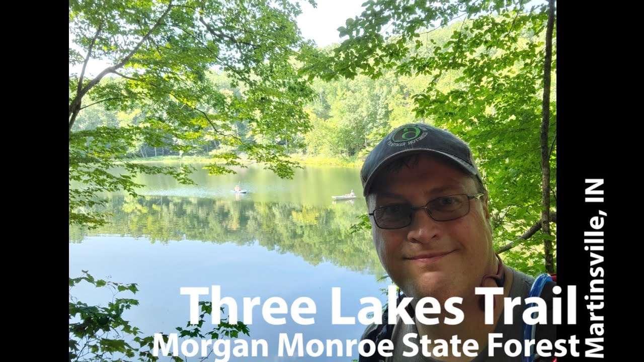 Three Lakes Trail | Morgan Monroe State Forest | Martinsville, Indiana ...