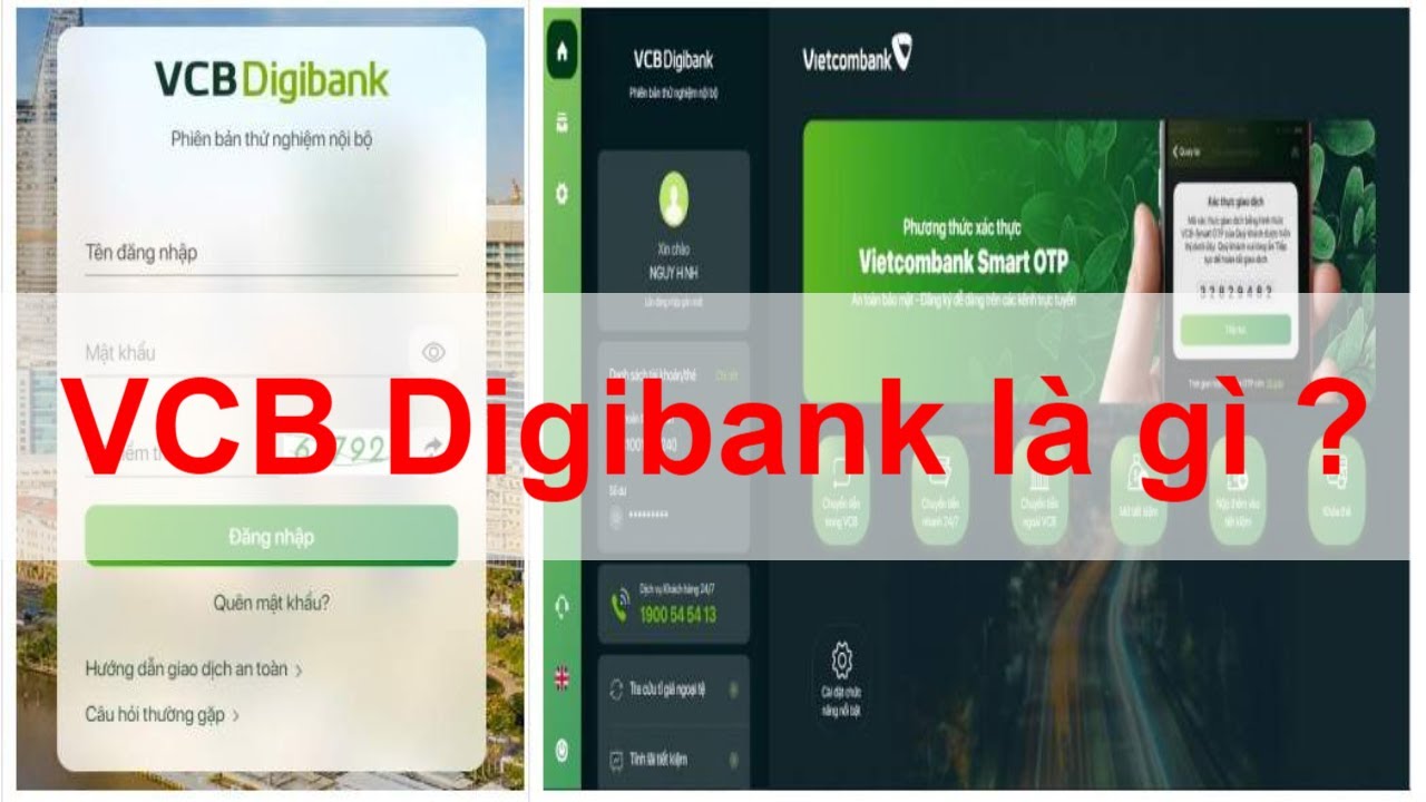 VCB Digibank là gì ? Hướng dẫn đăng ký và sử dụng Internet Banking ...