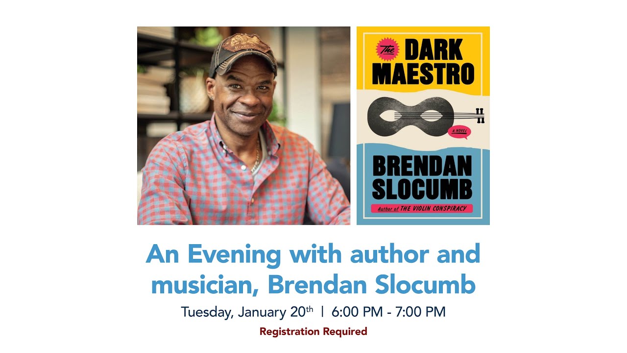 An Evening with author and musician, Brendan Slocumb - YouTube
