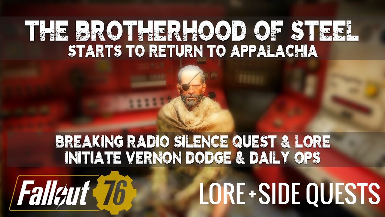 Breaking Radio Silence & Daily Ops - Brotherhood of Steel Starts to Return to Fallout 76 - YouTube