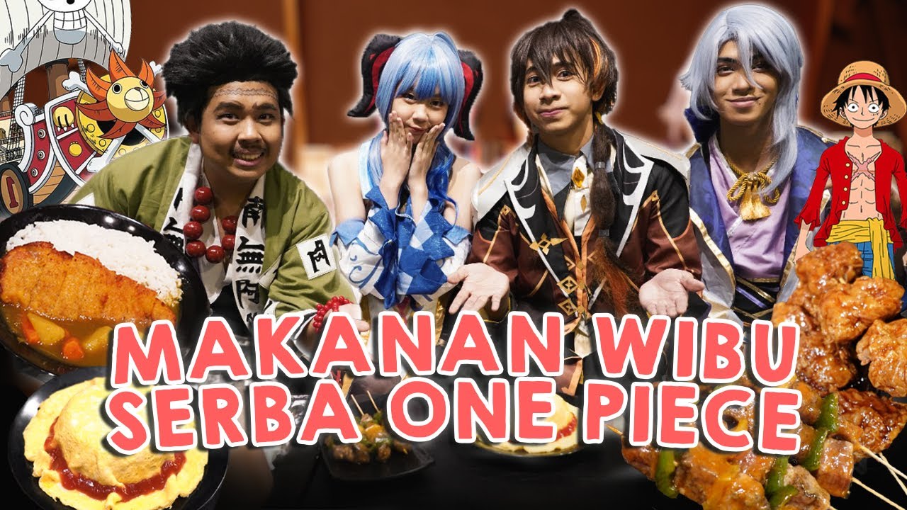 NGAJAK COSPLAYER KE RESTORAN WIBU - ONE PIECE BAR - YouTube